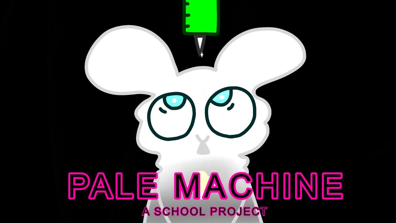 PALE MACHINE//animatic (school project) - YouTube