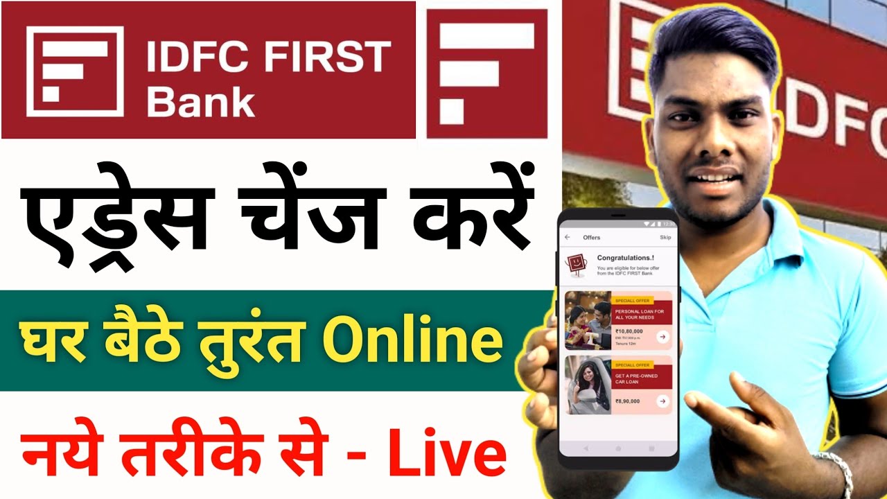 IDFC First Bank Address Change Online Full Proses IDFC First Bank ...