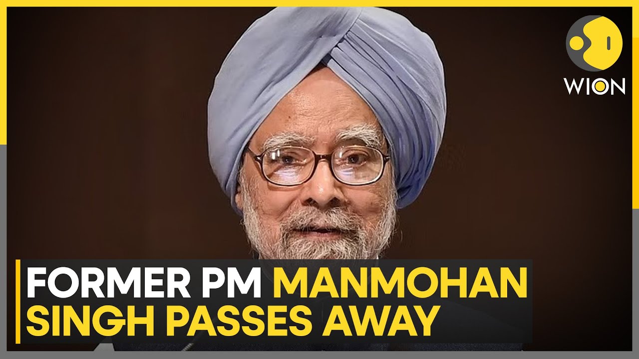 Former Indian PM Manmohan Singh Dies At 92 | World News | WION - YouTube