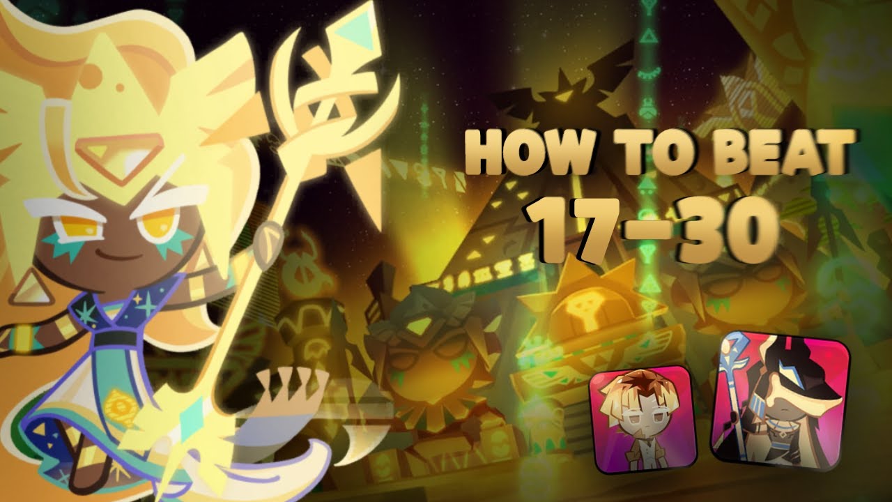 Cookie Run: Kingdom - HOW TO BEAT 17-30 QUICK & EASILY! - YouTube