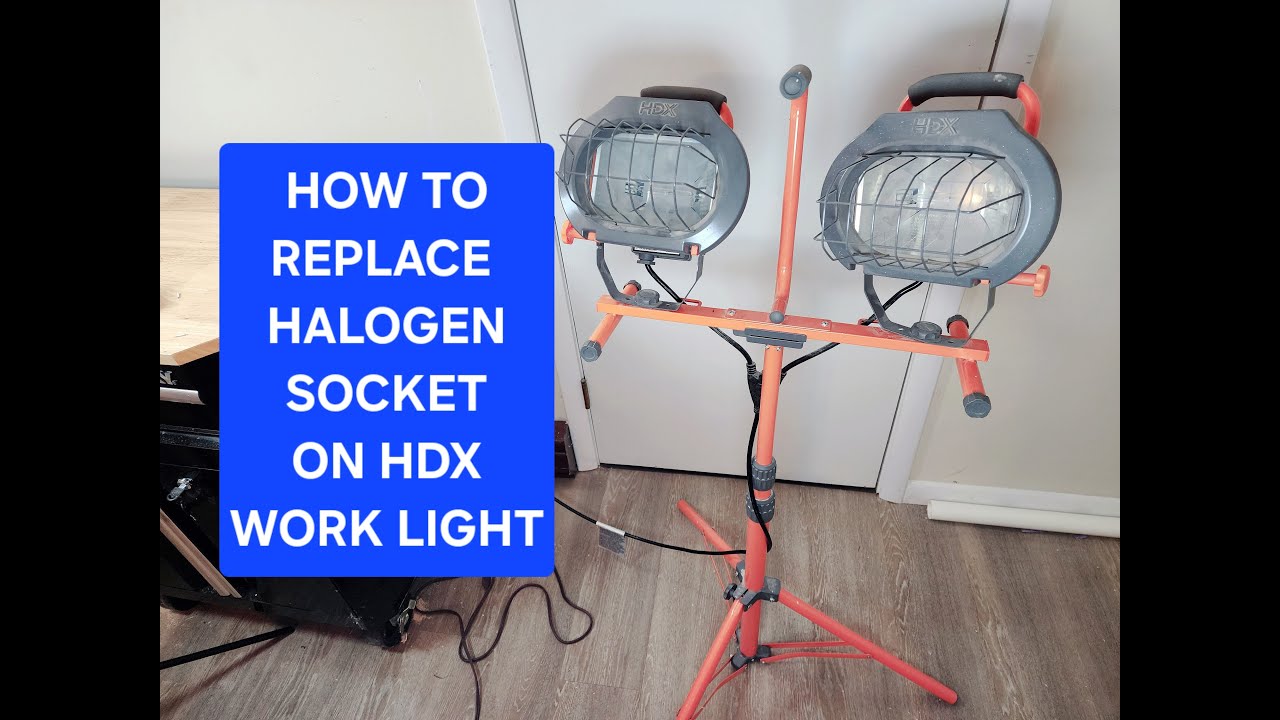 HDX Work Light Halogen Socket Replacement Model H1200DPT - YouTube