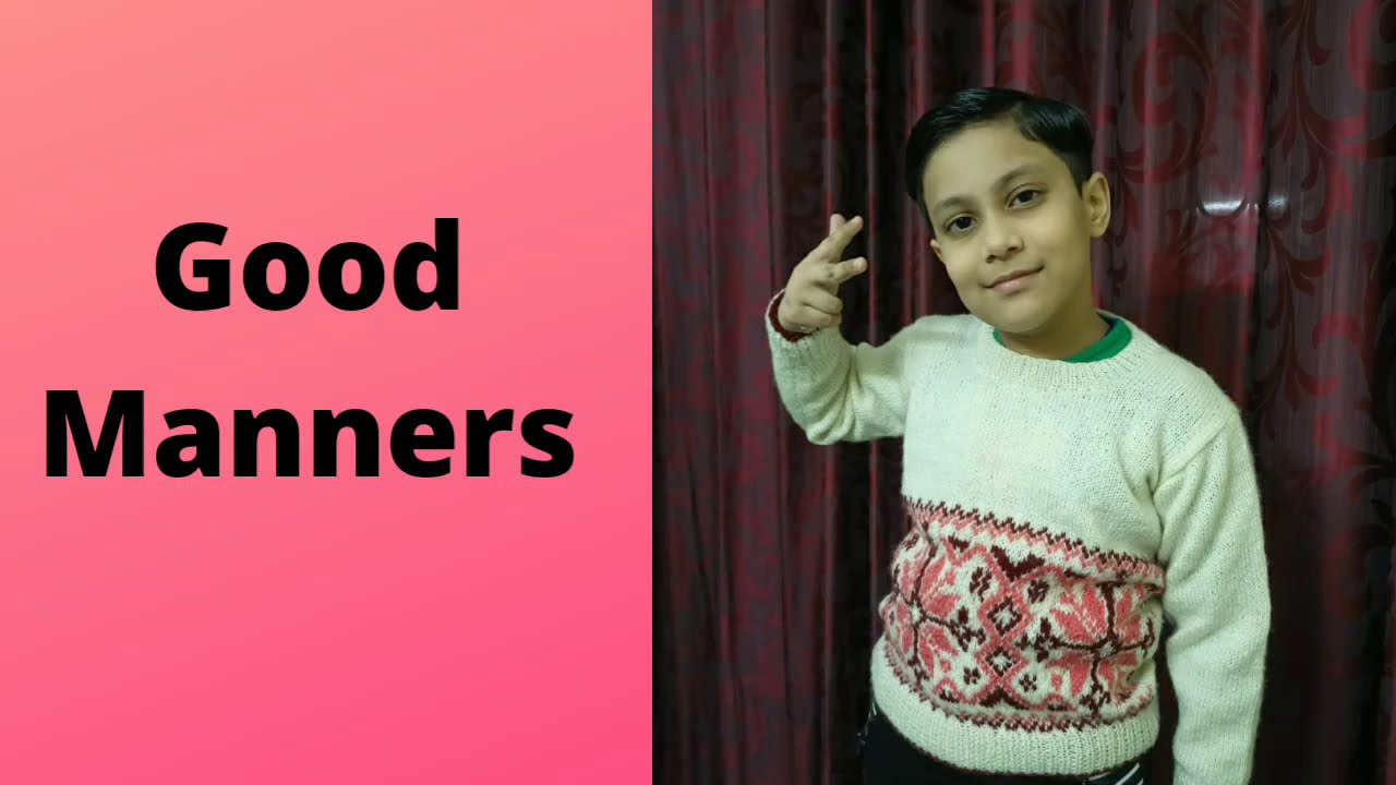Good Manners | English Poem | Kids Rhymes| Poem of your choice | - YouTube