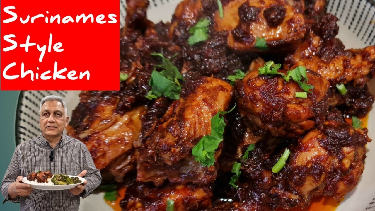 Suriname Style Chicken (Authentic Recipe Unique Taste) & Easy |Recipe ...