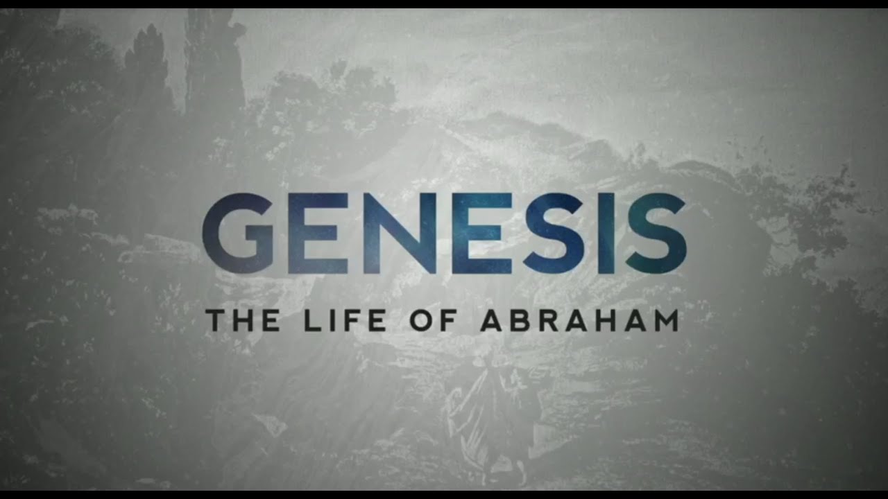 Genesis The Life Of Abraham - Prepared For His Purposes - Genesis 17 ...