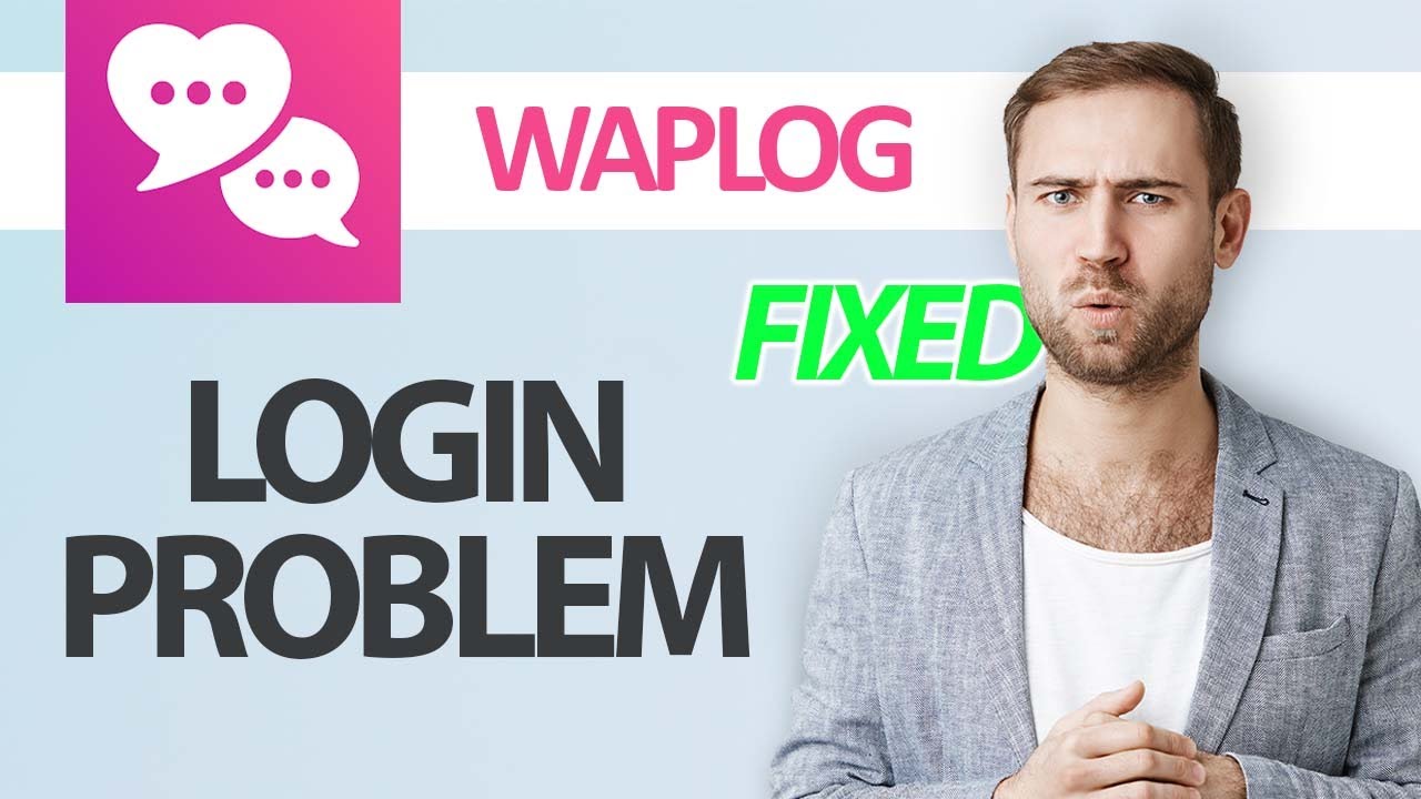 How To Fix Waplog App Login Problem | Step By Step - YouTube