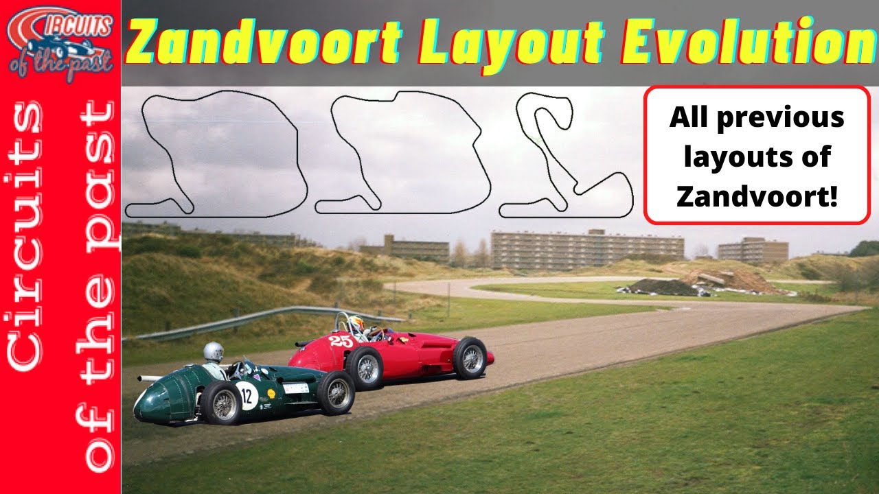 The Evolution of Zandvoort: From Streets to F1 Glory - YouTube