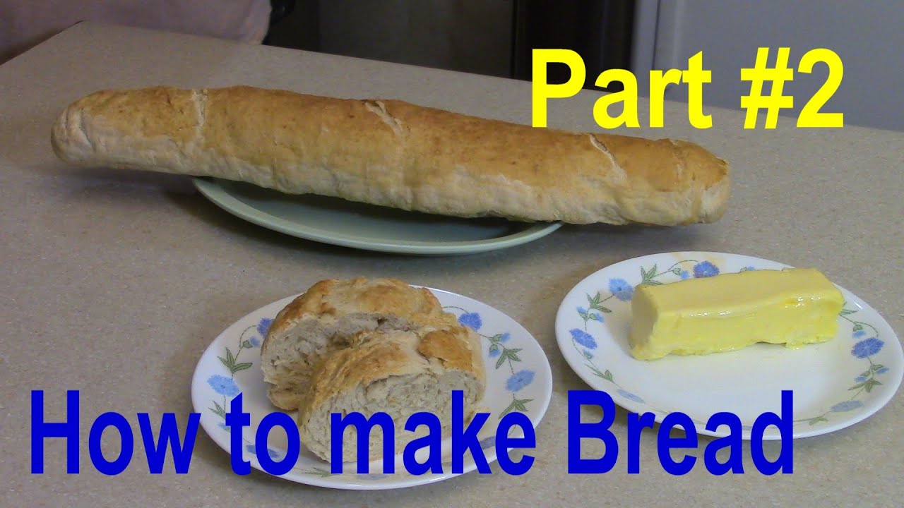 Bread Part 2 - Maria - YouTube