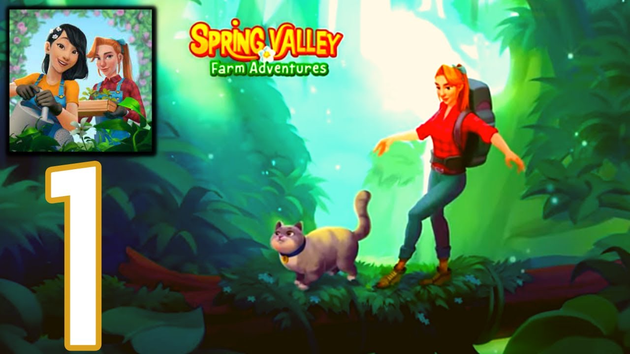 🟢Spring Valley: Farm Adventures Gameplay-Walkthrough Part #1 (Playkot ...