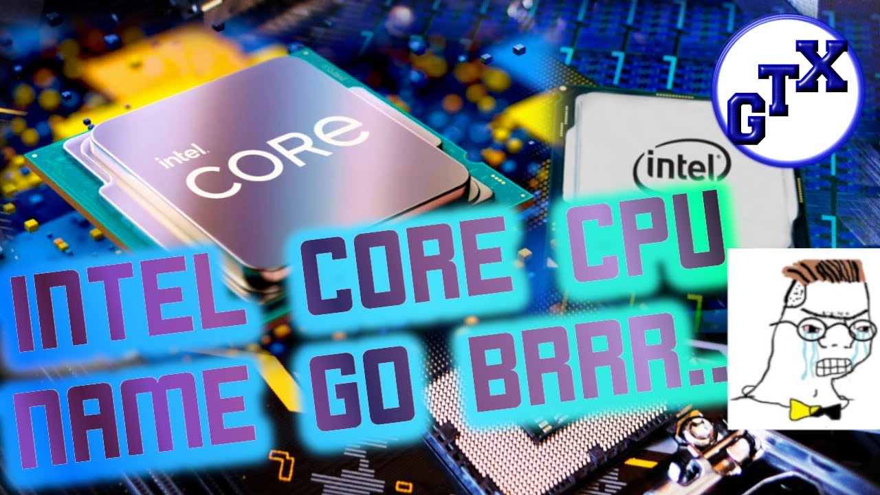 All about Intel Core CPU Naming & Suffixes - YouTube