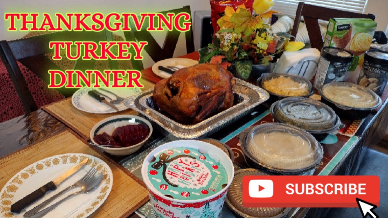 THANKSGIVING TURKEY || THANKSGIVING DINNER - YouTube