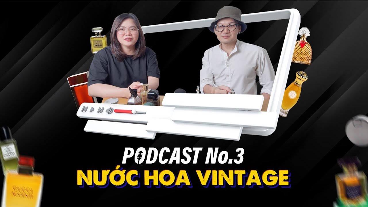 Podcast 03 - VINTAGE PERFUMES - Guest Mr Mok Mac | Vita Perfume - YouTube