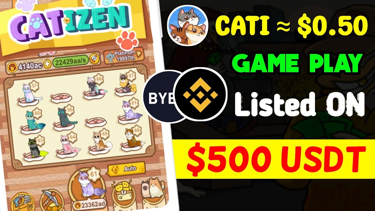 CATIZEN $500 USDT EARN | CATI Coin Earn CATIZEN GAME | Exchange Listed ...