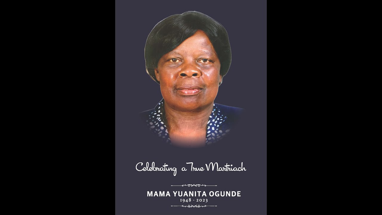 Celebrating the life of Mama Yuanita Ogunde - YouTube