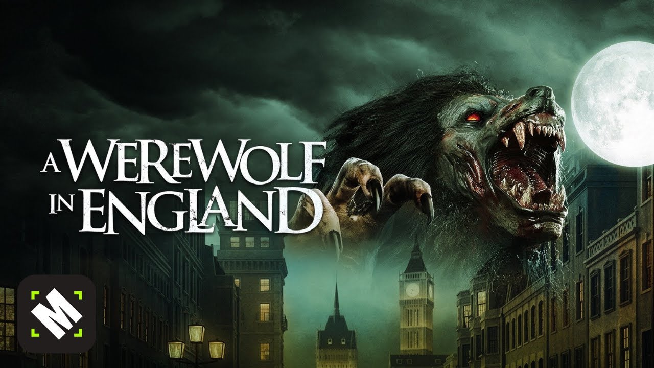A Werewolf In England | Free Monster Horror Movie | Full Movie | Free ...