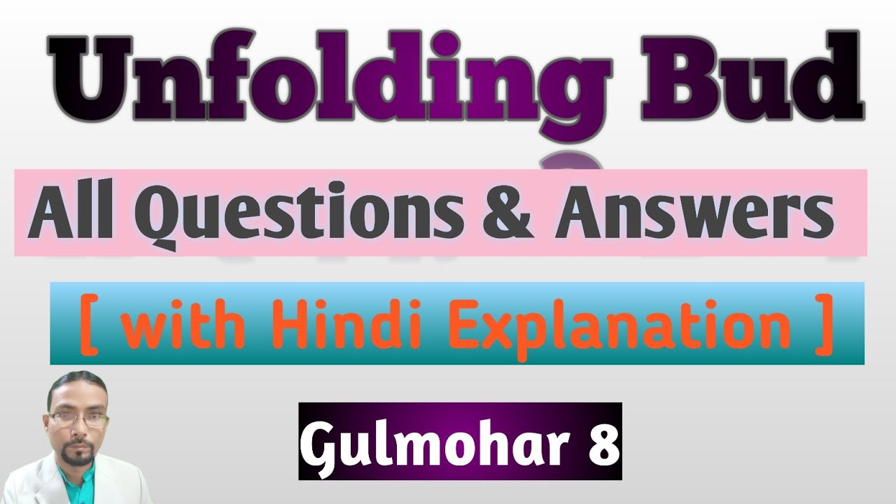 Unfolding bud answers - YouTube