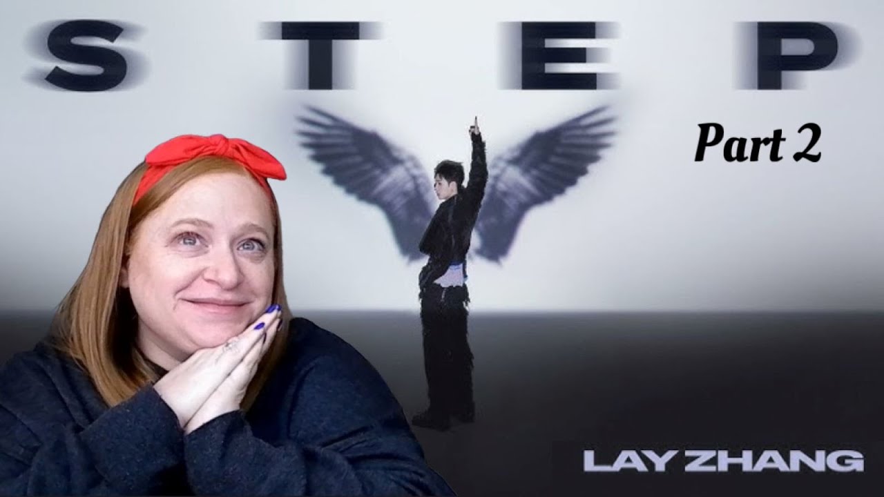 Lay - Step Album Listen (Part 2) | REACTION - YouTube