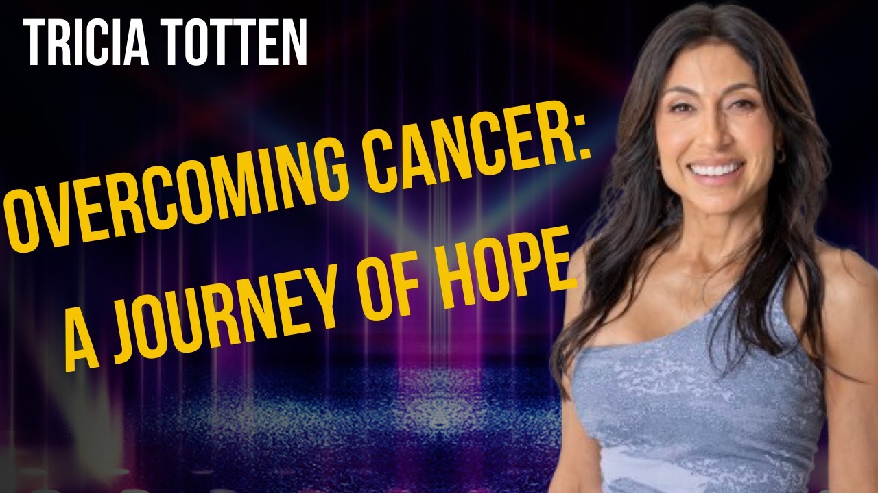 Surviving Cancer: Tricia Totten's Journey of Resilience and Faith ...