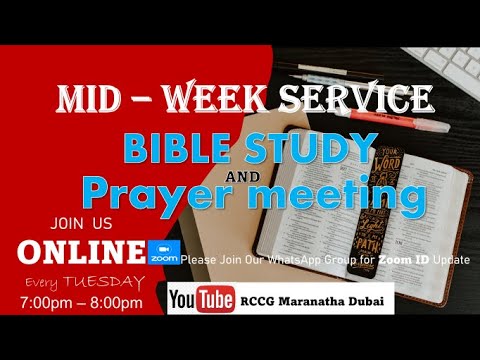 BLESSING THE LORD AT ALL TIMES || RCCG Maranatha Parish || Mid Week ...
