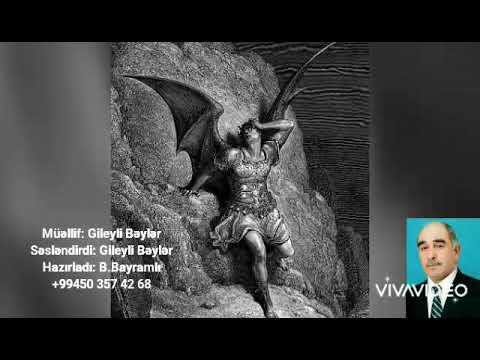 Gileyli Bəylər. Sən çalış düz yolla gedənlərdən ol.