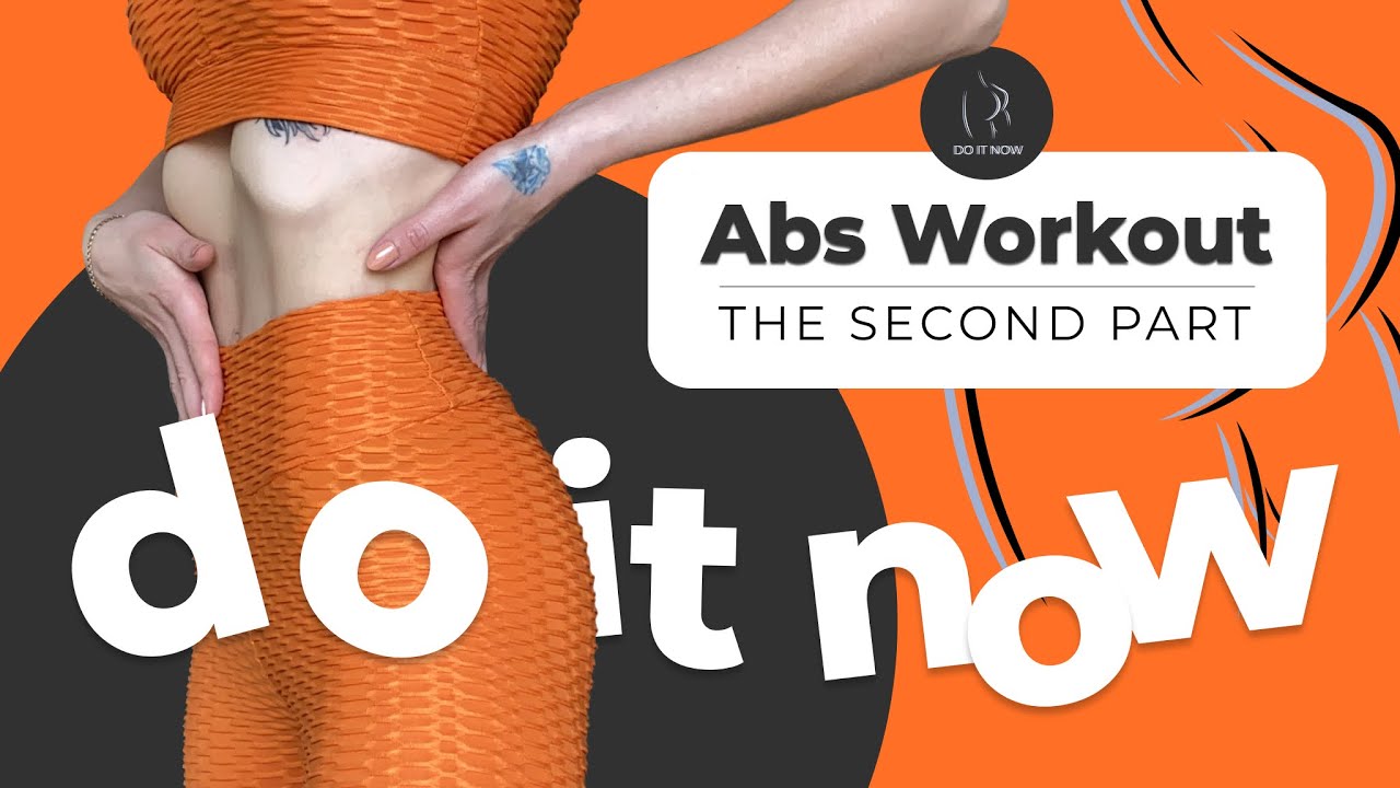 THE SECOND PART OF ABS TRAINING!🔥 - YouTube