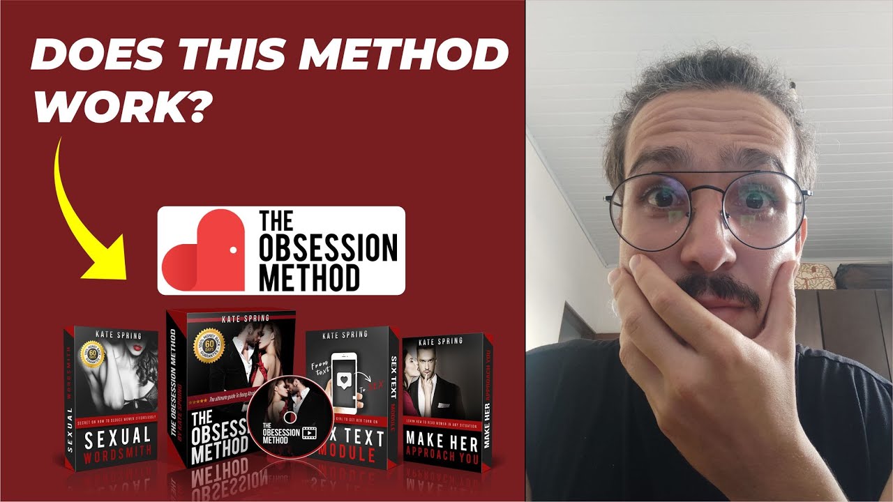 Does the obsession method work? DON'T BUY UNTIL YOU SEE THIS VIDEO. The ...