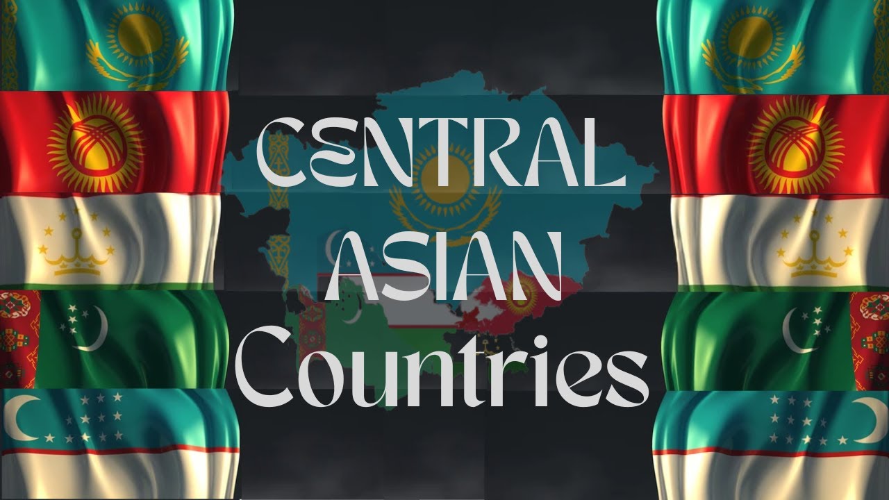 Central Asia | Central Asian Countries | Asian Countries | Central Asia ...