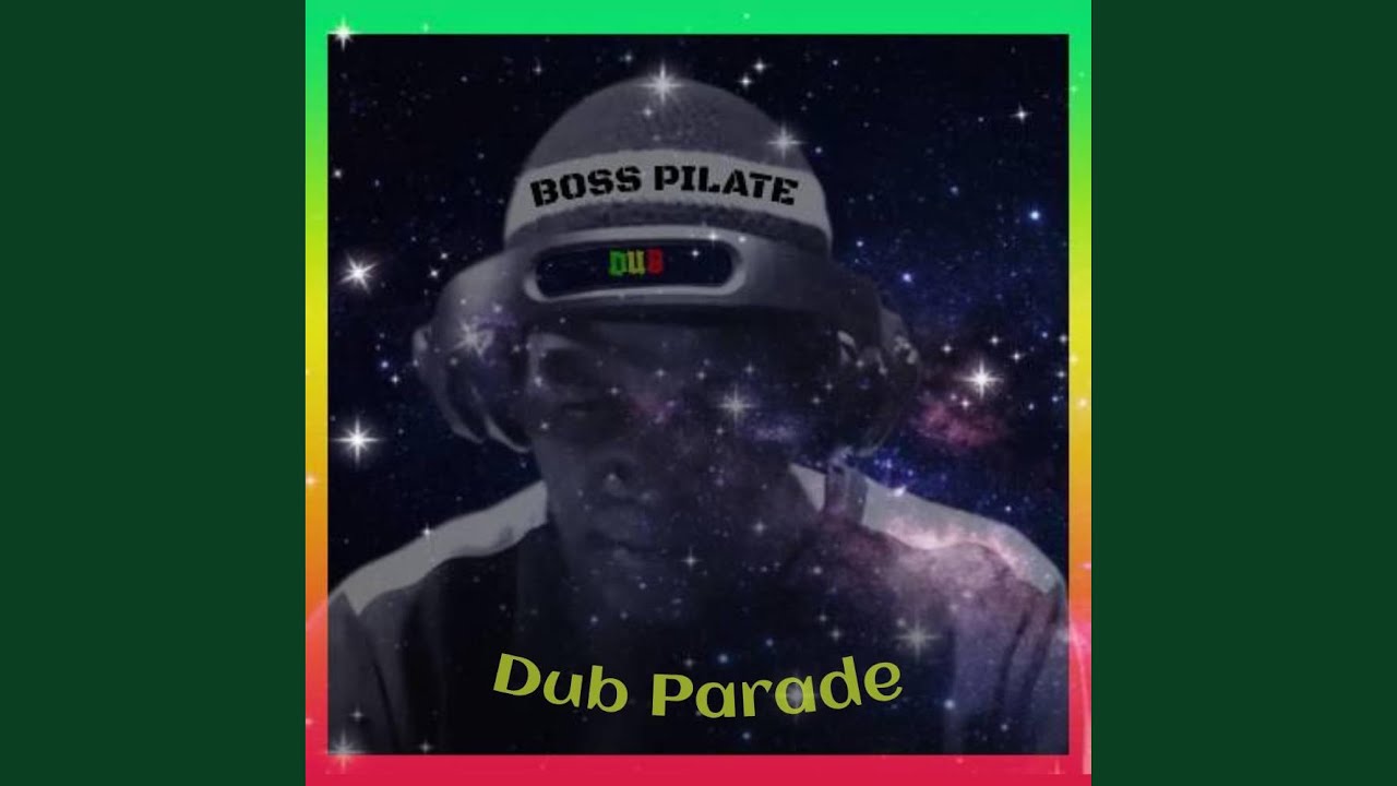 Dub Parade - YouTube