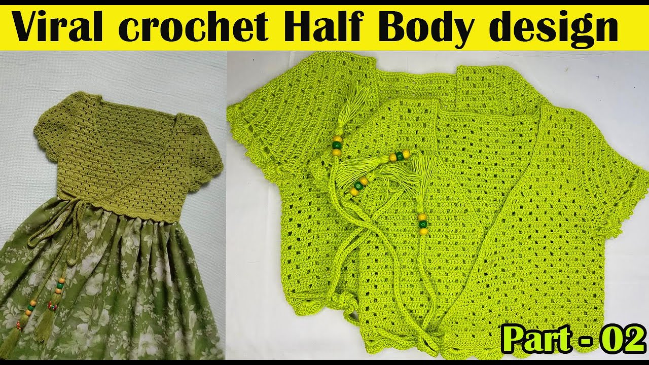 Viral crochet Half Body design || Crochet Half Body Design Part-02 ...