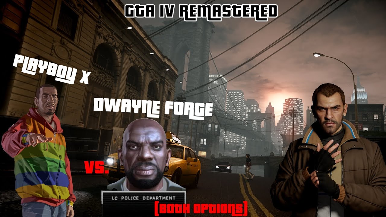 The Story of Playboy X and Dwayne Forge | GTA IV Cutscenes - YouTube
