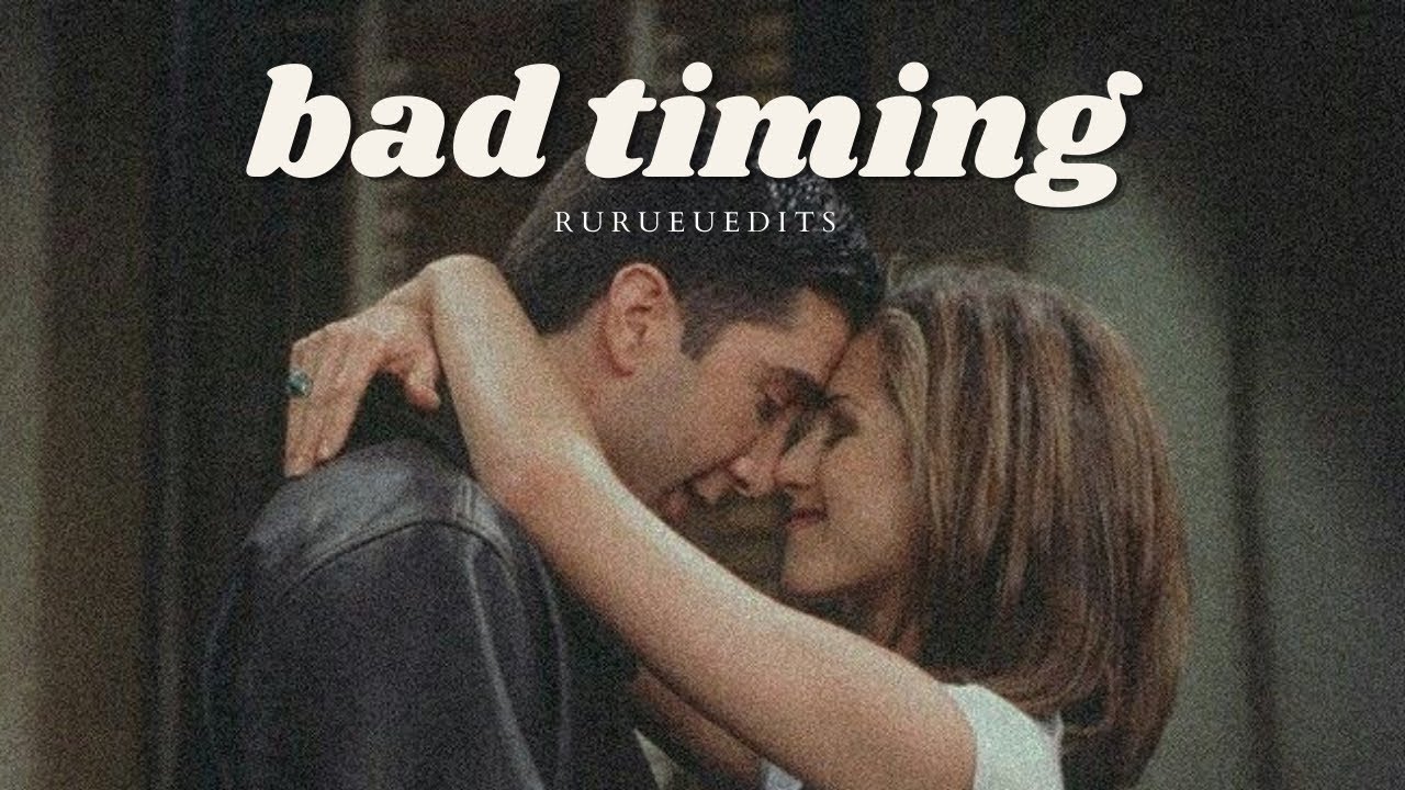 bad timing || ross & rachel (traitor by olivia rodrigo) - YouTube