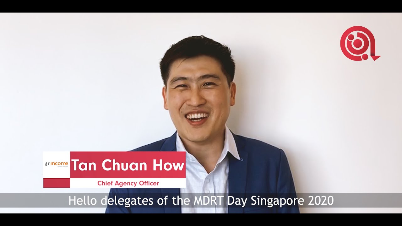 #MDRTDAYSG2020: A time for great learning and action- Tan Chuan How ...