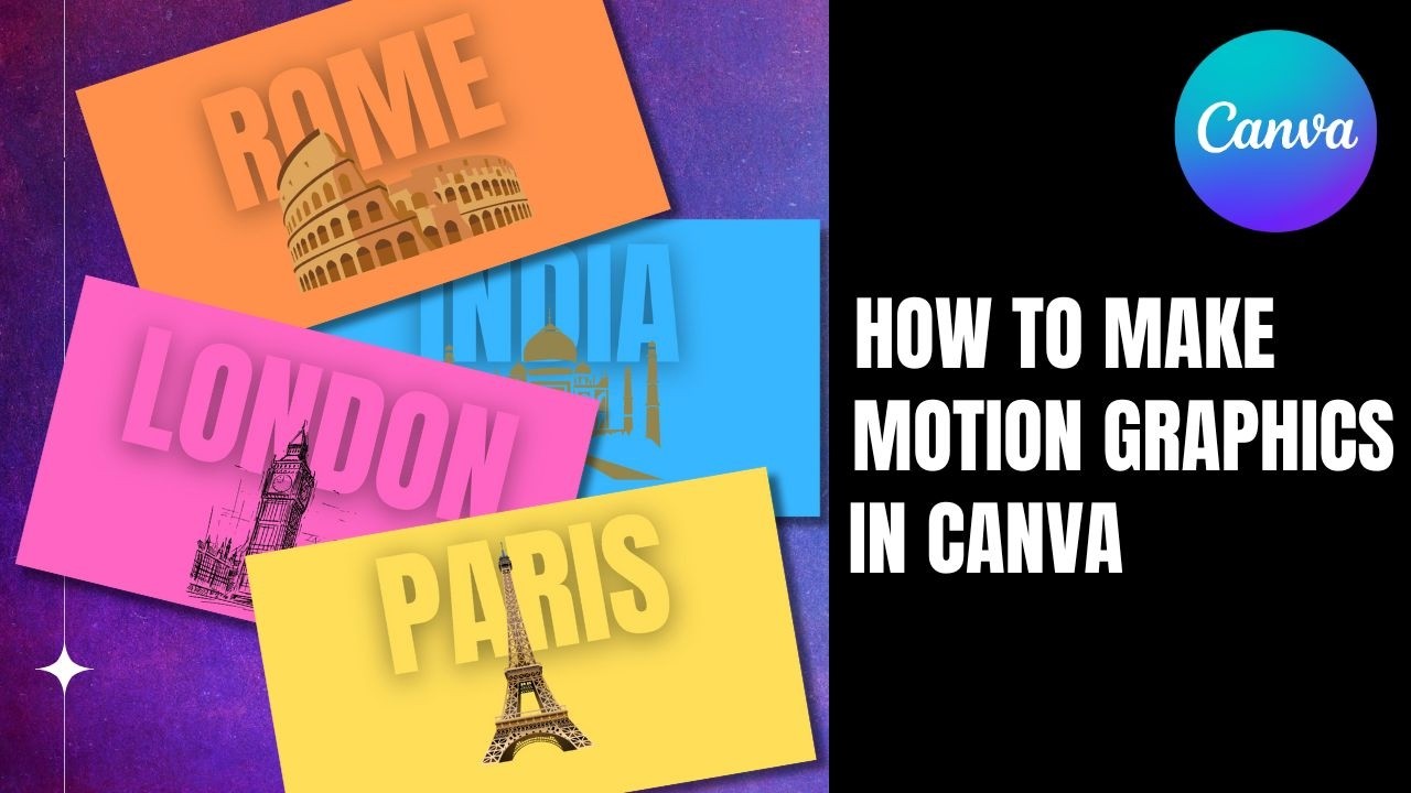 Creating Dynamic Motion Graphics in Canva | Step-by-Step Tutorial - YouTube