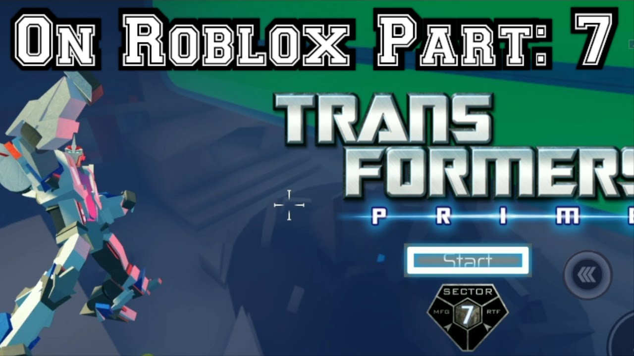 Transformers prime in roblox (part 7) - YouTube