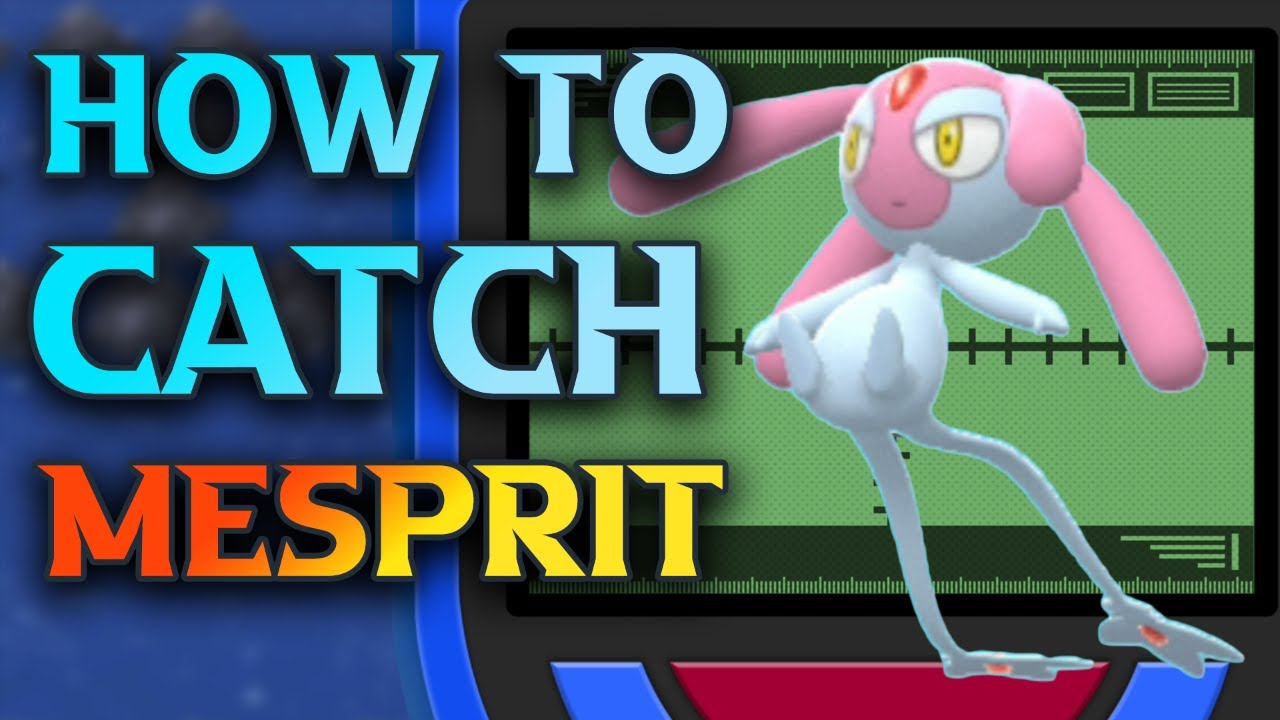 BDSP: How To Catch Mesprit In Pokemon Brilliant Diamond and Shining ...