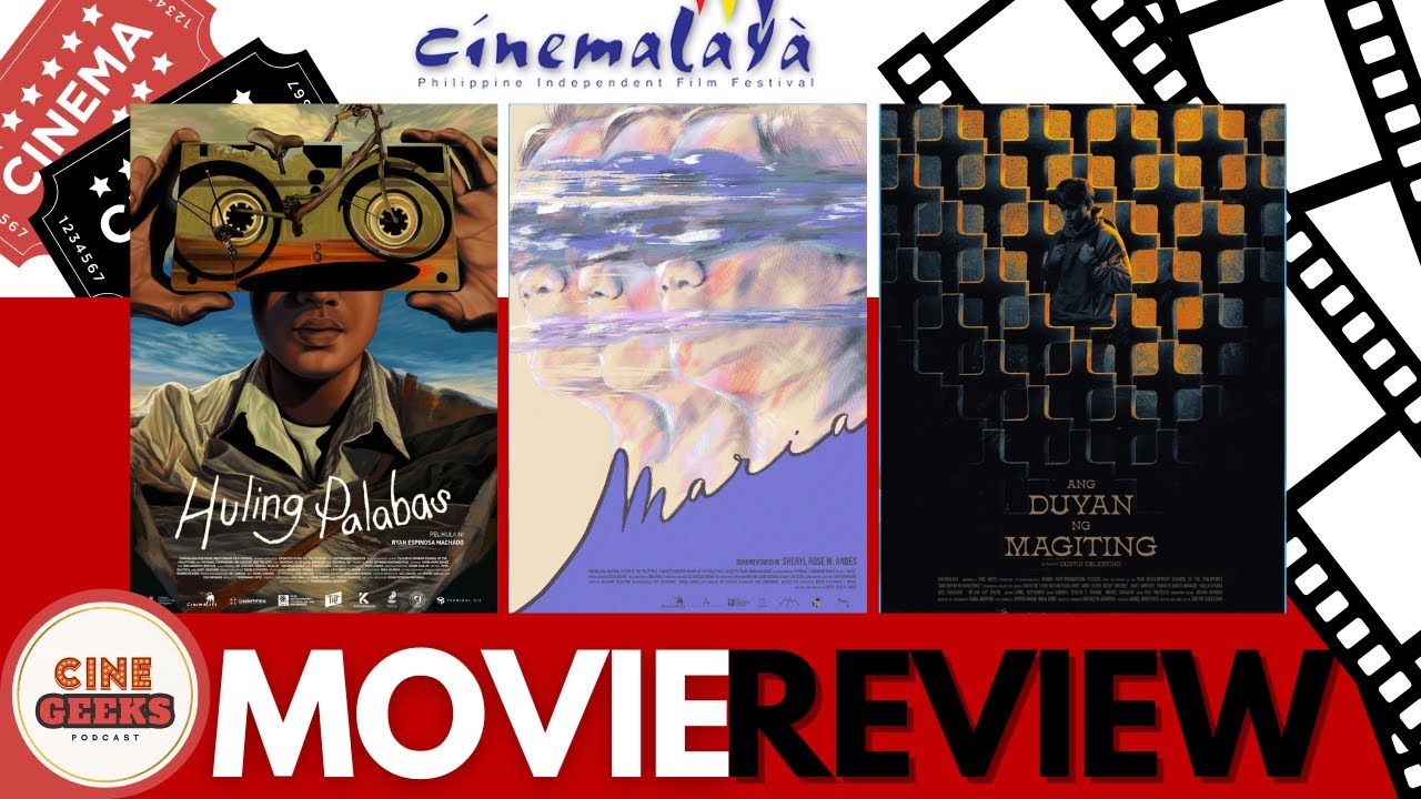 Cinemalaya 2023 - Huling Palabas, Maria, Ang Duyan ng Magiting - YouTube