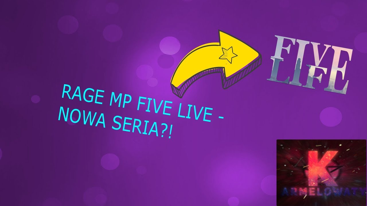 RAGE:MP Five Live #1 - Nowa seria? - YouTube