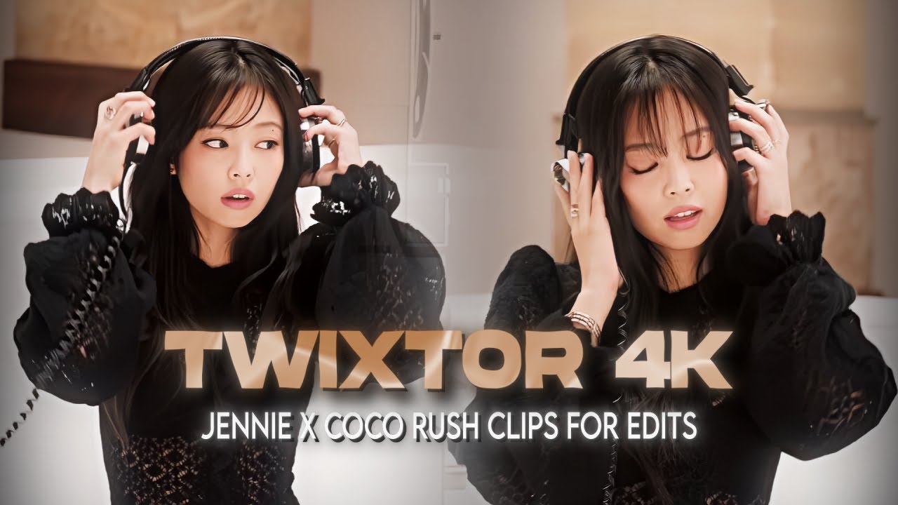 JENNIE X COCO 4K TWIXTOR CLIPS FOR EDITS - YouTube