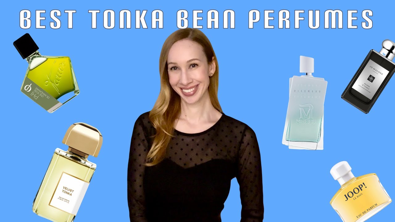 Best Tonka Bean Perfumes | My Favorite Fragrances with Tonka Bean - YouTube
