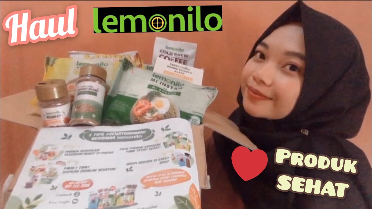 HAUL LEMONILO - PRODUK MAKANAN SEHAT MURAH BERKUALITAS || by PUINCA ...