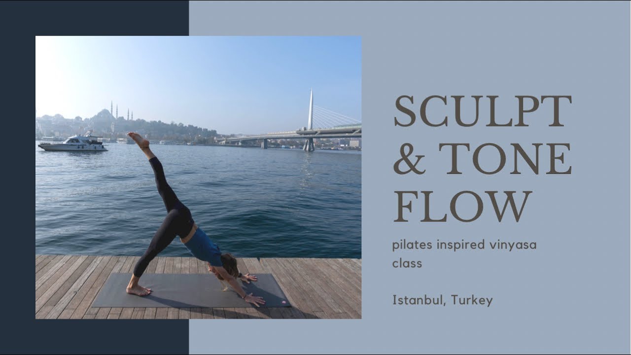 Yoga Pilates Fusion | 55 Minute Yoga Class | Istanbul, Turkey - YouTube