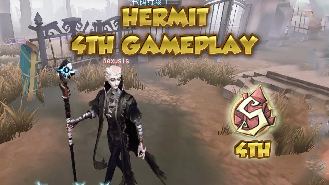 (4th Hermit) Hermit 4th Gameplay | Identity V | 第五人格 제5인격 | アイデンティティV ...