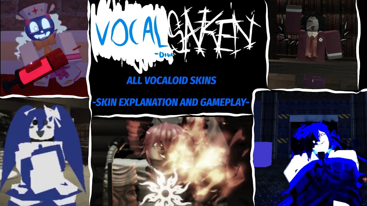 Forsaken All vocaloid skins Explanation And Gameplay! - YouTube