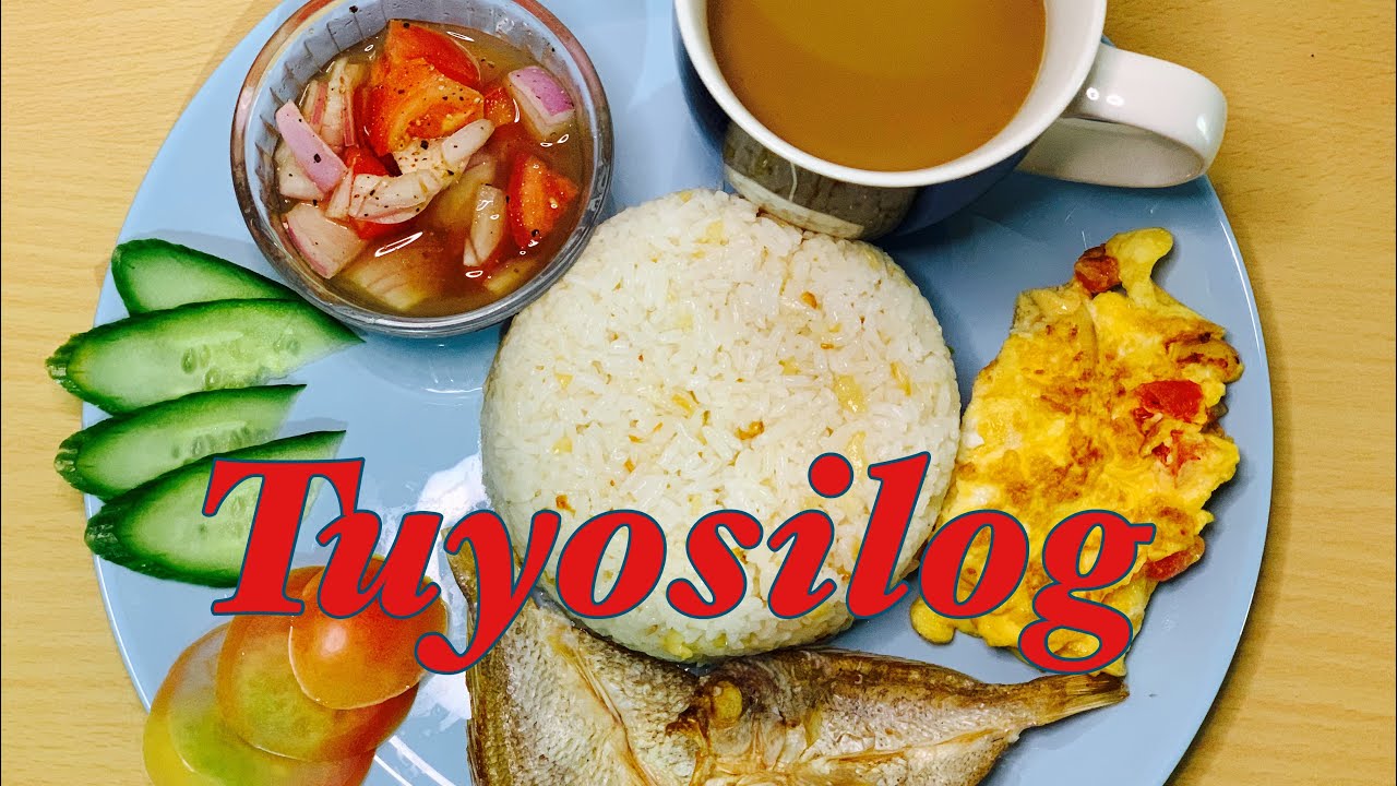 Tuyosilog | The Filipino Breakfast | Ep#4 - YouTube