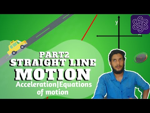 +1 Physics|chapter 3|straight line motion |one dimensional motion ...