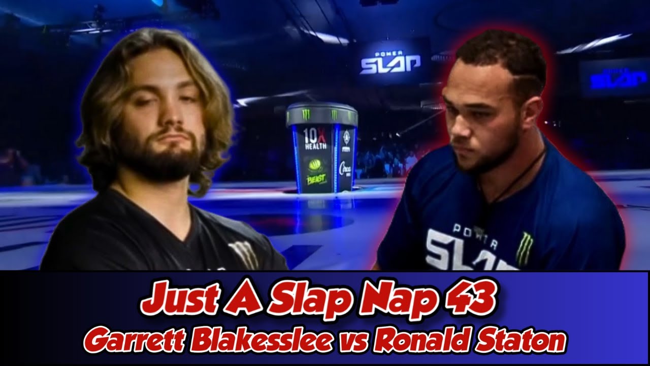 Garrett Blakesslee vs Ronald Staton - Just A Slap Nap #43 #knockouts # ...