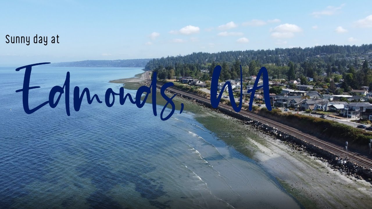 Edmonds, Washington Arial footage - YouTube