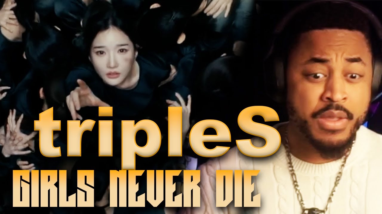 FIRST TIME HEARING!!! | tripleS(트리플에스) 'Girls Never Die' Official MV ...