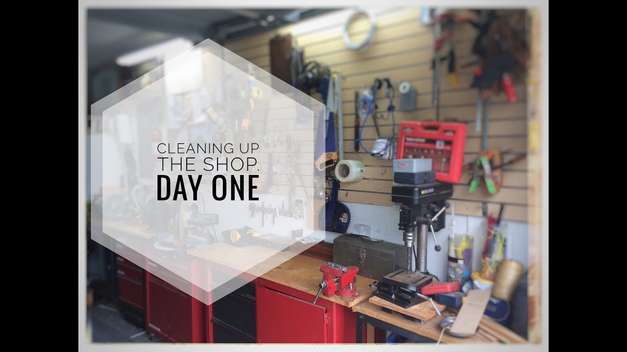 Workshop Clean-up Day One - YouTube