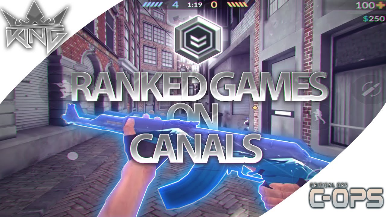 C-OPS - RANKED GAMES ON CANALS - Rooghz + Illshotz + Kuba - 20 Mins Of ...