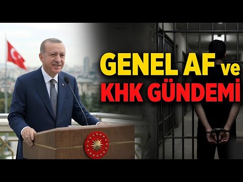 Genel Af ve KHK Gündemini Yorumluyoruz! Af Yasası Son Durum Ne?